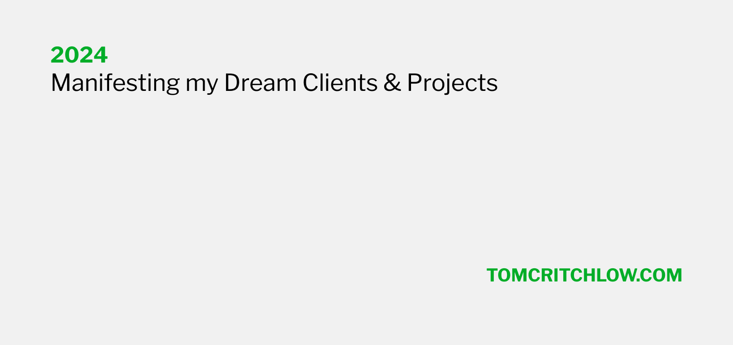 Manifesting My Dream Clients & Projects for 2024